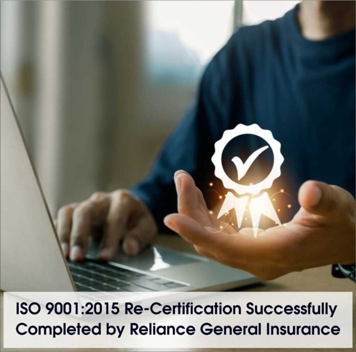 ISO 9001:2015 Re-Certification Successfully Completed by Reliance ...