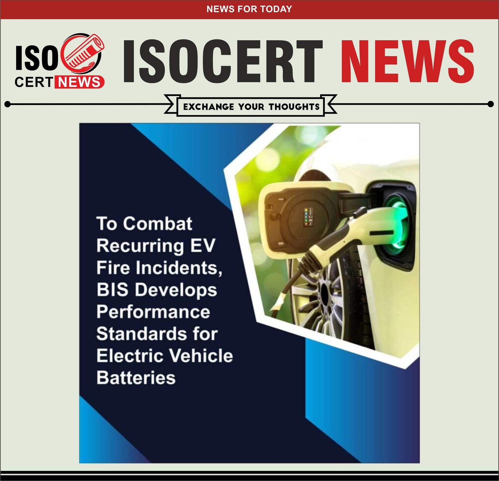 To Combat Recurring EV Fire Incidents, BIS Develops Performance ...