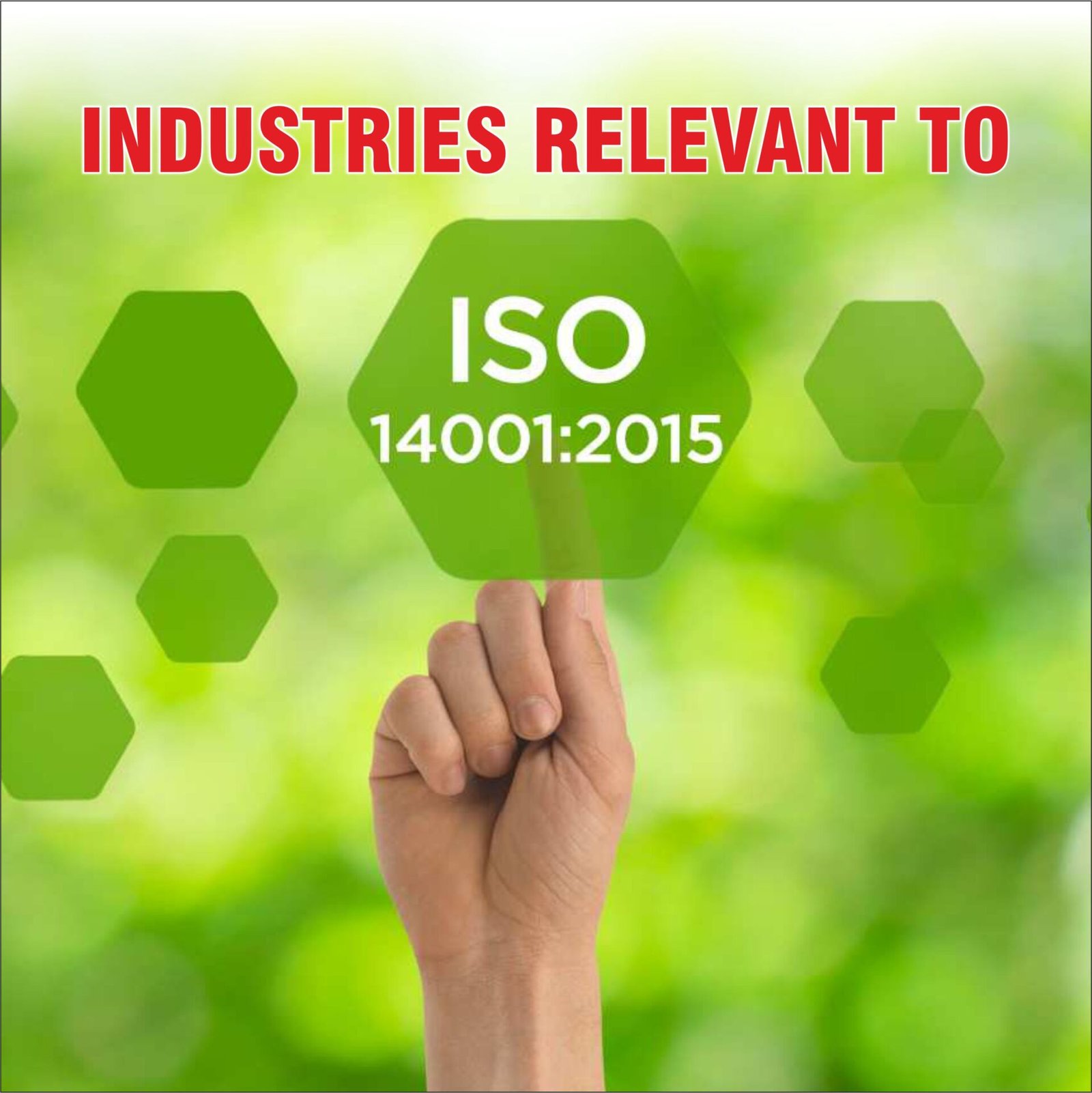 Industries Relevant To ISO 14001 Certifications
