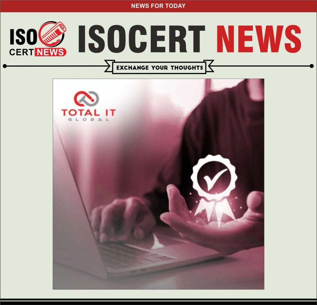 Total IT Global receives ISO 37001 and 9001 Certificate