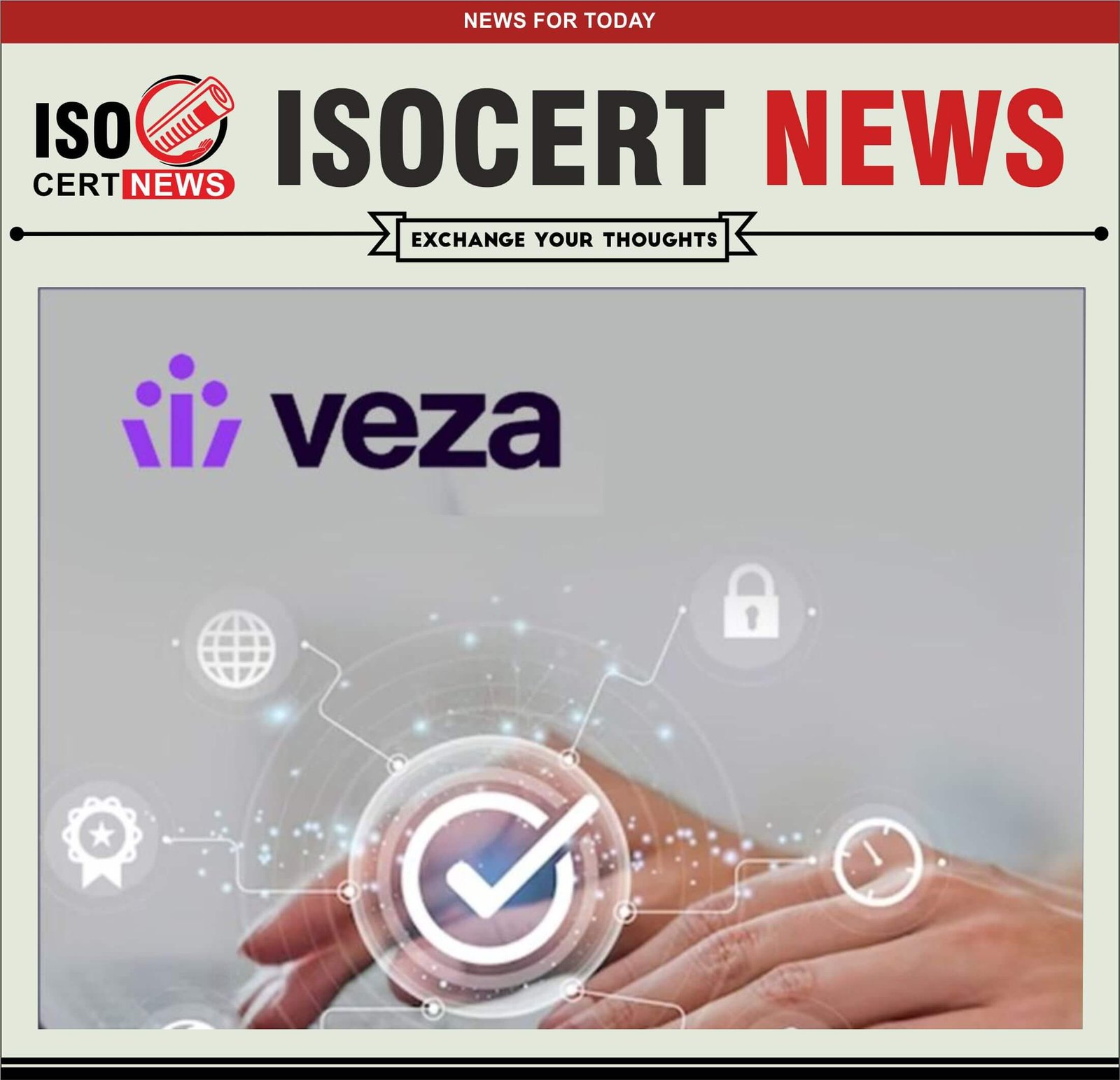 Veza Achieves Certification for ISO 27001