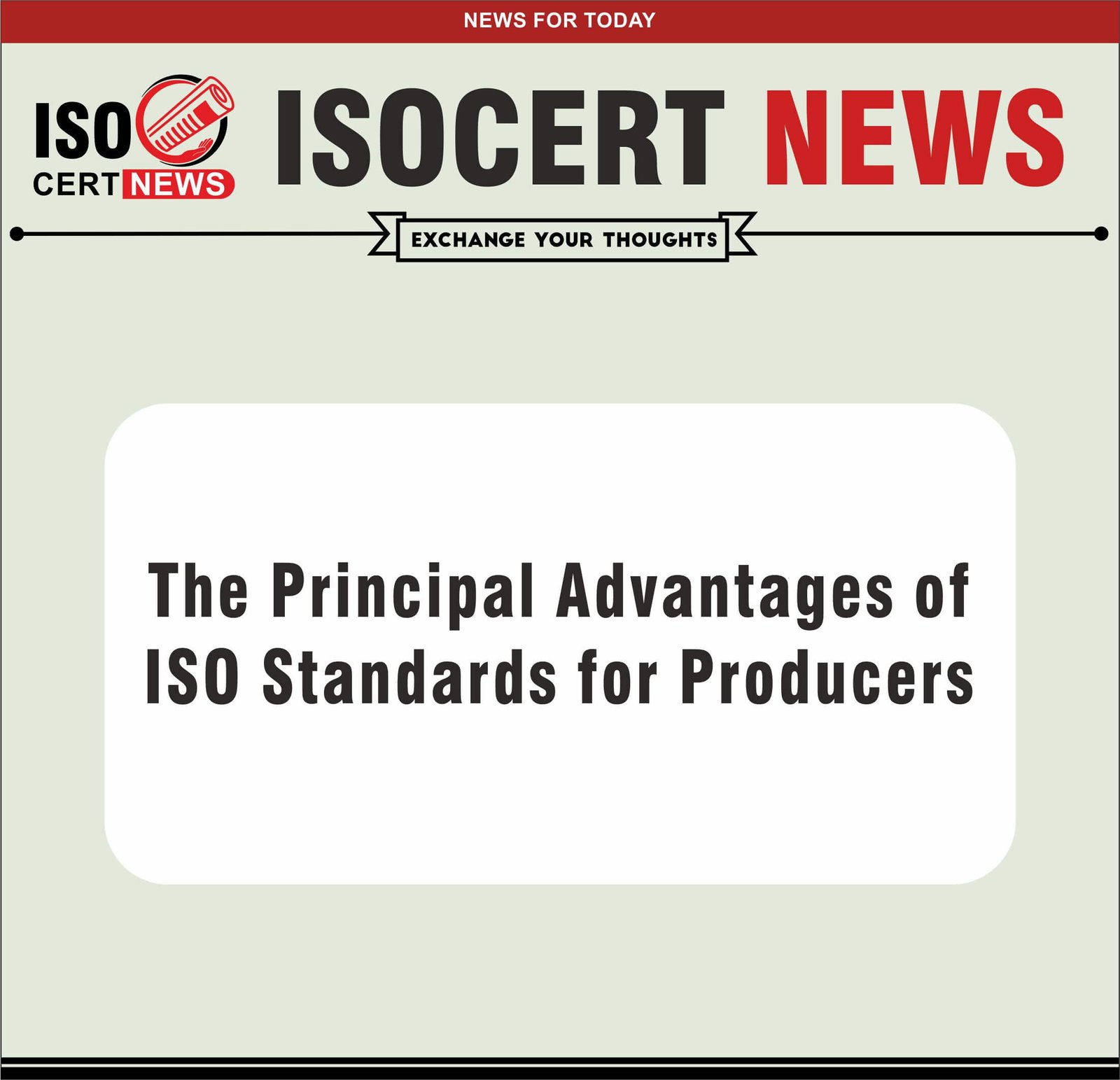 The Essential Benefits of ISO Standards for Manufacturers