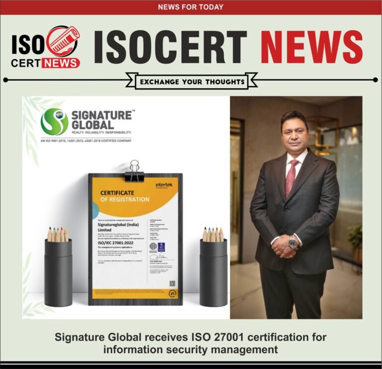 Signature Global received ISO 27001 Certification